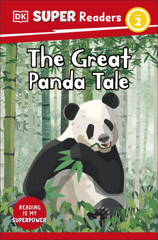 DK Super Readers Level 2: The Great Panda Tale
