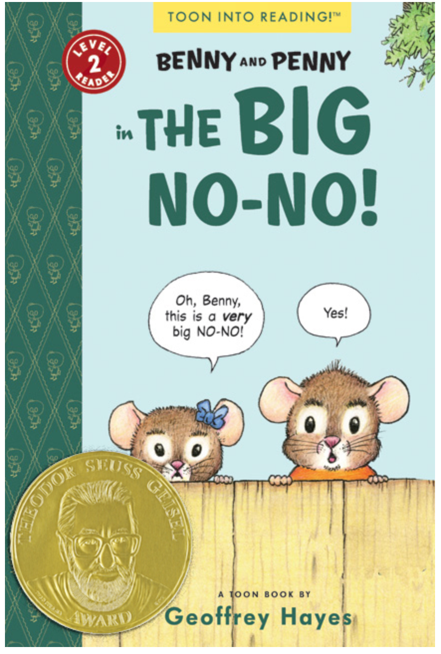 Benny and Penny in the Big No-No!: Toon Level 2 (Benny and Penny)